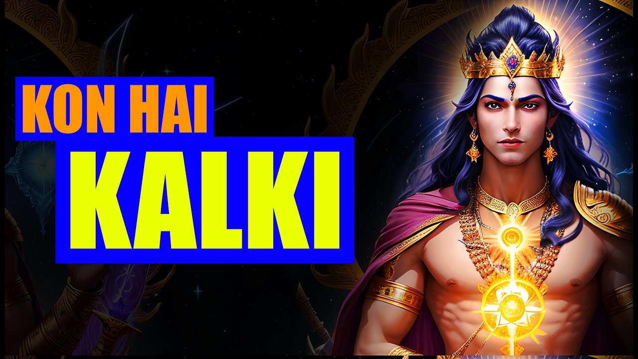 KALKI Kon Hai? | कल्कि कोन है? | Kalki Purana | Vishnu Ji Ke Avatar🙏 ...