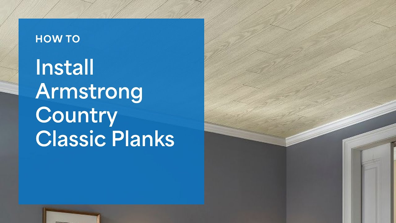 How To Install Armstrong Country Classic Planks (Easy Set Up) - YouTube