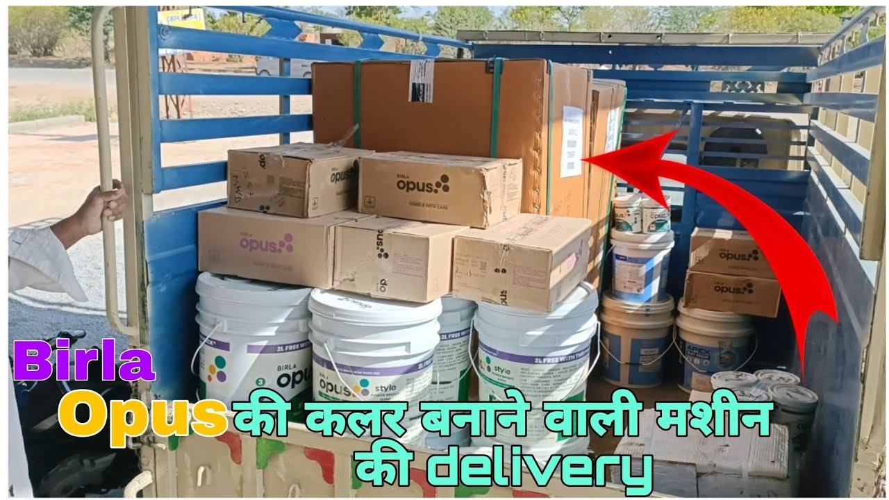 Birla Opus- Tinting machine delivery | बिरला ओपस की कलर बनाने वाली मशीन ...