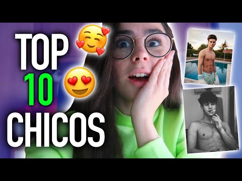 TOP 10 CHICOS MAS GUAPOS! Lucia Fernandez