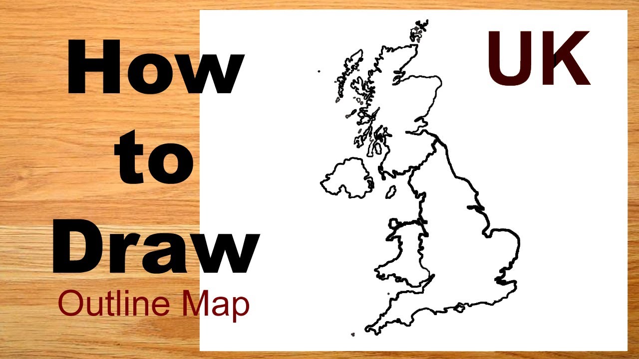 How to draw map of United Kingdom || UK outline map - YouTube