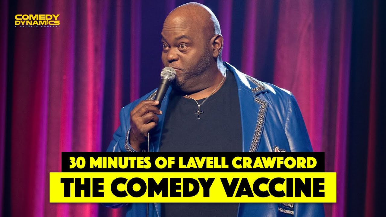 30 Minutes of Lavell Crawford: The Comedy Vaccine - YouTube