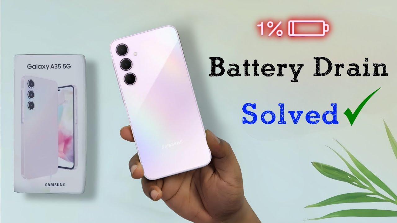 Fix Battery Drain Problem in Samsung Galaxy A35 | Samsung A35 me ...