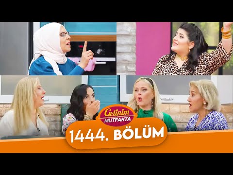 Gelinim Mutfakta 1444. Bölüm - 05 Eylül Perşembe