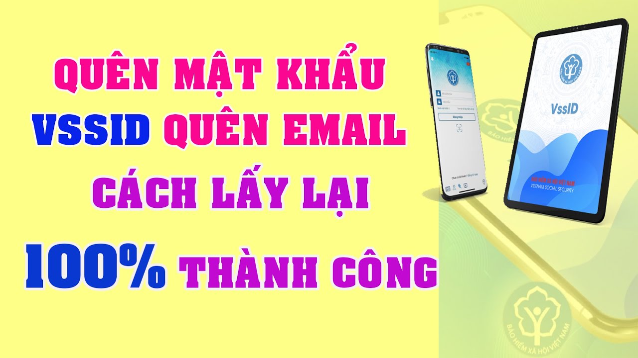 Cách Lấy Lại Mật Khẩu VSSID Thành Công 100% Khi Quên Email - YouTube
