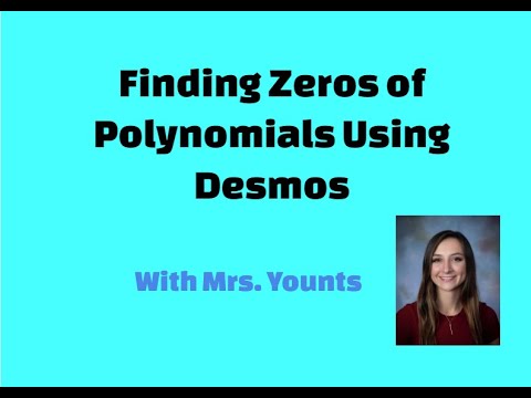 Finding Zeros of Polynomials Using Desmos - YouTube