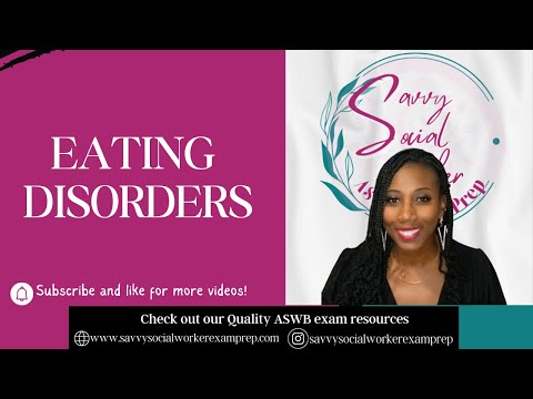EATING DISORDERS, ASD, ADHD: Most Common on ASWB Exam