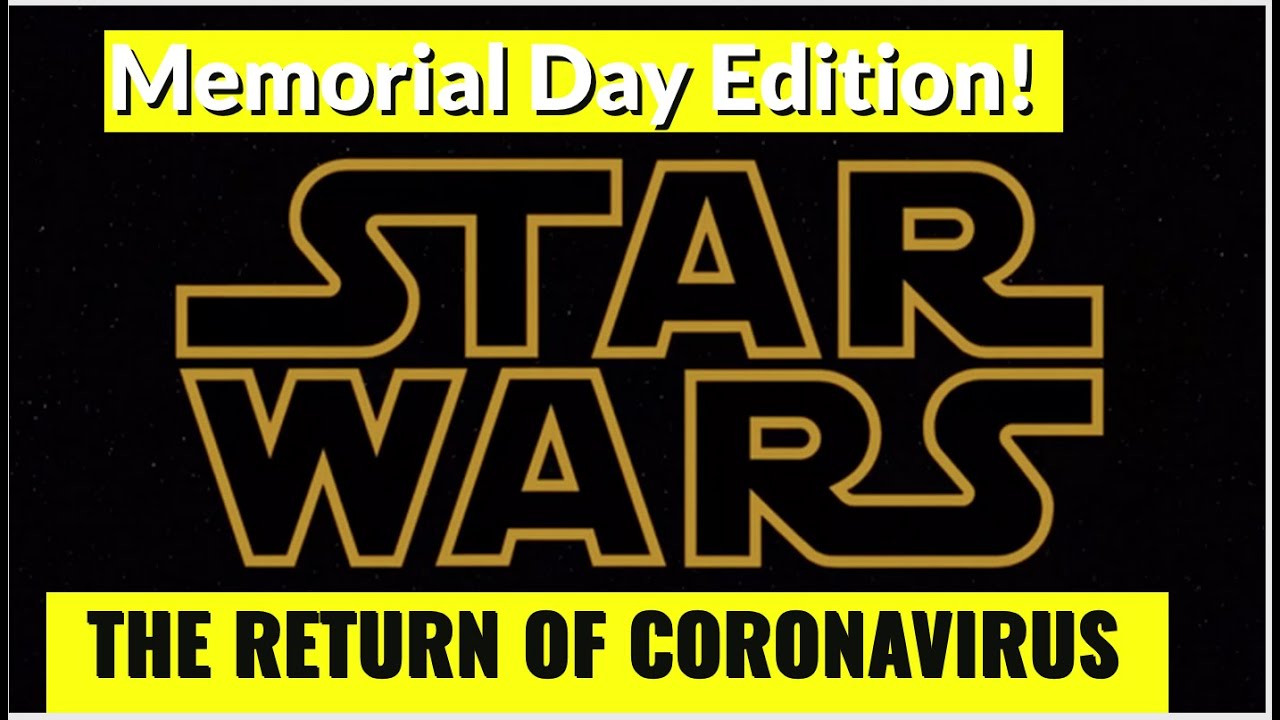 Star Wars - The Return of Coronavirus - YouTube