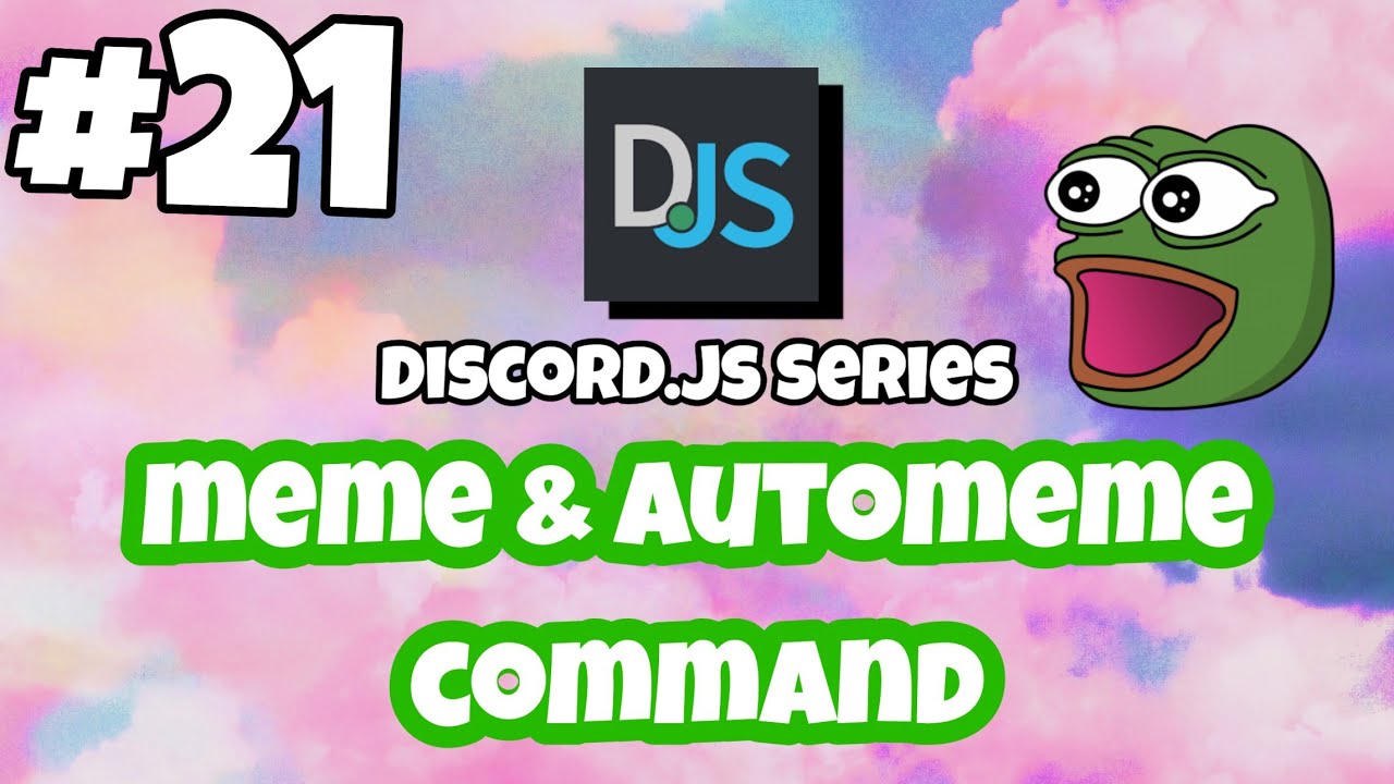 #21 Meme & Automeme Command (EASY TUTORIAL) | discord.js - YouTube