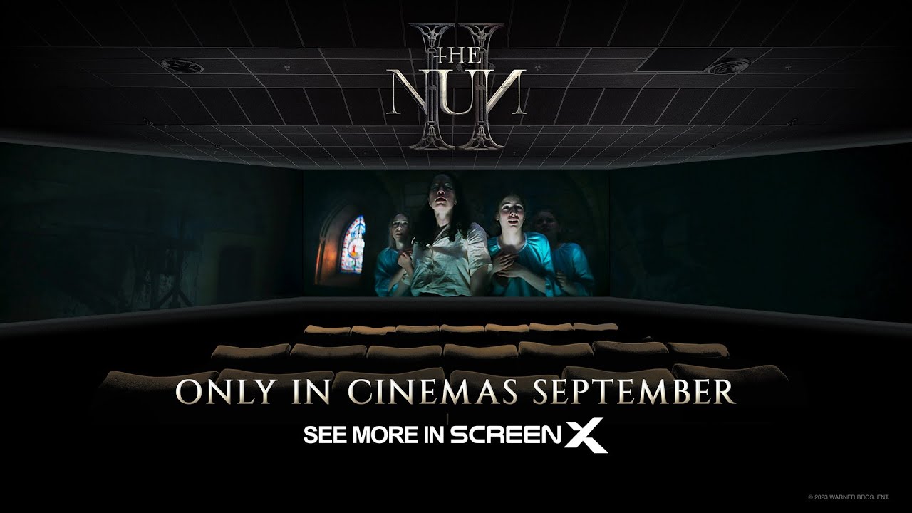 The Nun II ScreenX Trailer | Be terrified from all sides at Cineworld ...