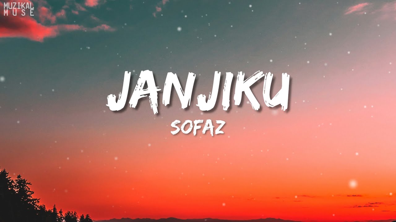Sofaz - Janjiku (Lirik Video | Best Audio) - YouTube