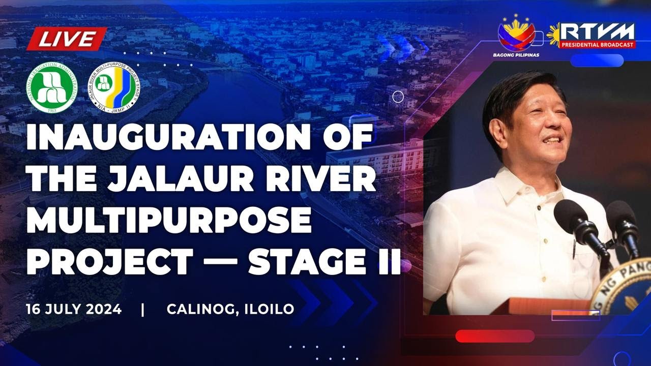 Inauguration of the Jalaur River Multipurpose Project - Stage II - YouTube