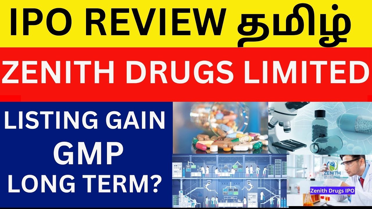 ZENITH DRUGS IPO ANALYSIS தமிழ்| UPCOMING LISTING GAIN IPO|#ipo #alert ...
