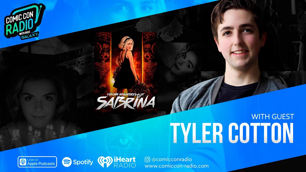 Tyler Cotton from The Chilling Adventures of Sabrina chats with Galaxy ...