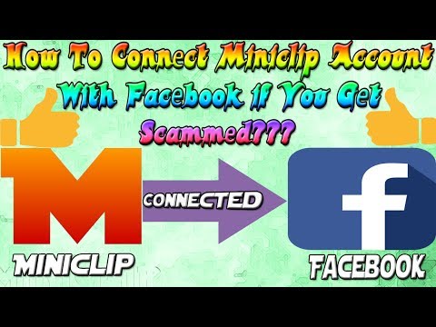 Say Bye To Scammers| How To Connect Miniclip Account With Facebook If ...