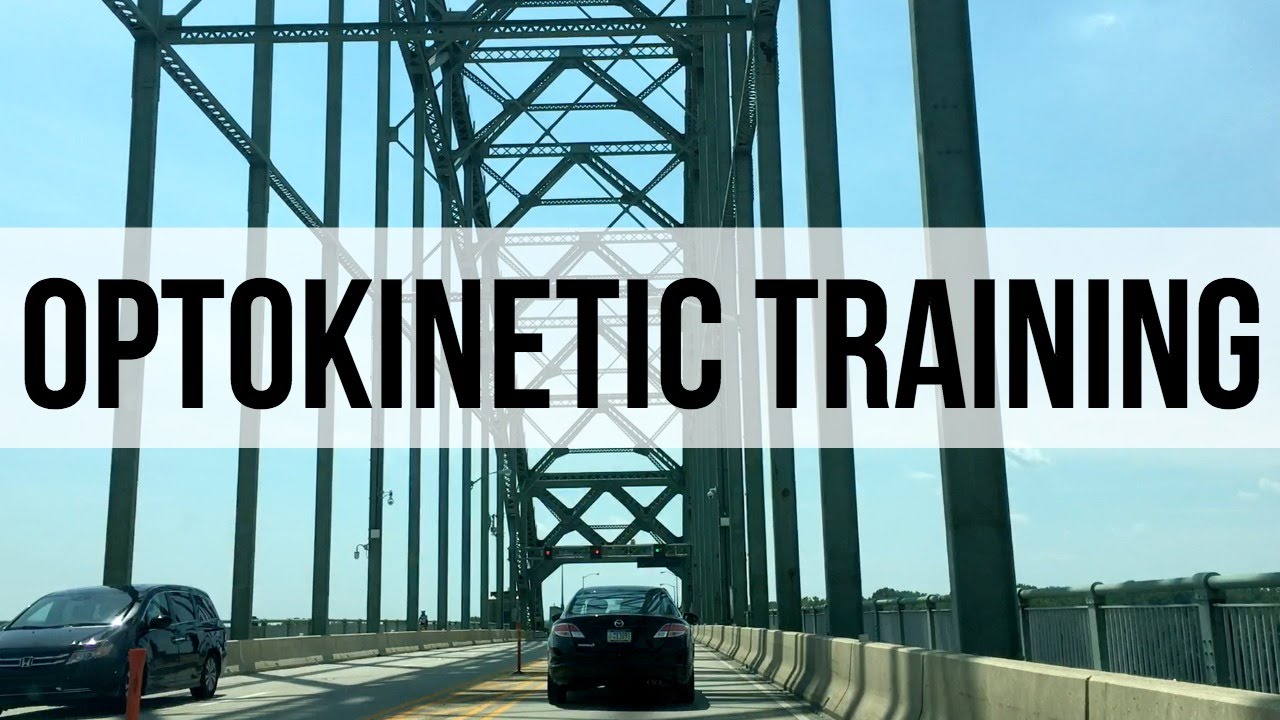 Driving Over a Bridge: Optokinetic Training (0:43) - YouTube