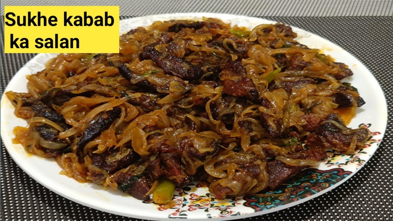 how to cook Hyderabadi Dry mutton kabab | Sukhe kabab ka salan | sukhe ...