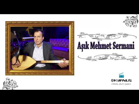AŞIK MEHMET SERMANİ - ZALİM GURBET GAYRI BÜKTÜN BELİMİ