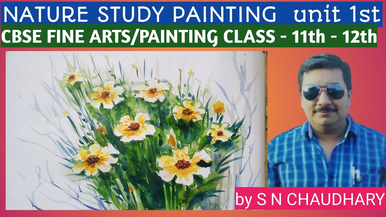 NATURE STUDY /CBSE FINE ARTS /PAINTING PRACTICAL CLASS 11th & 12th ...