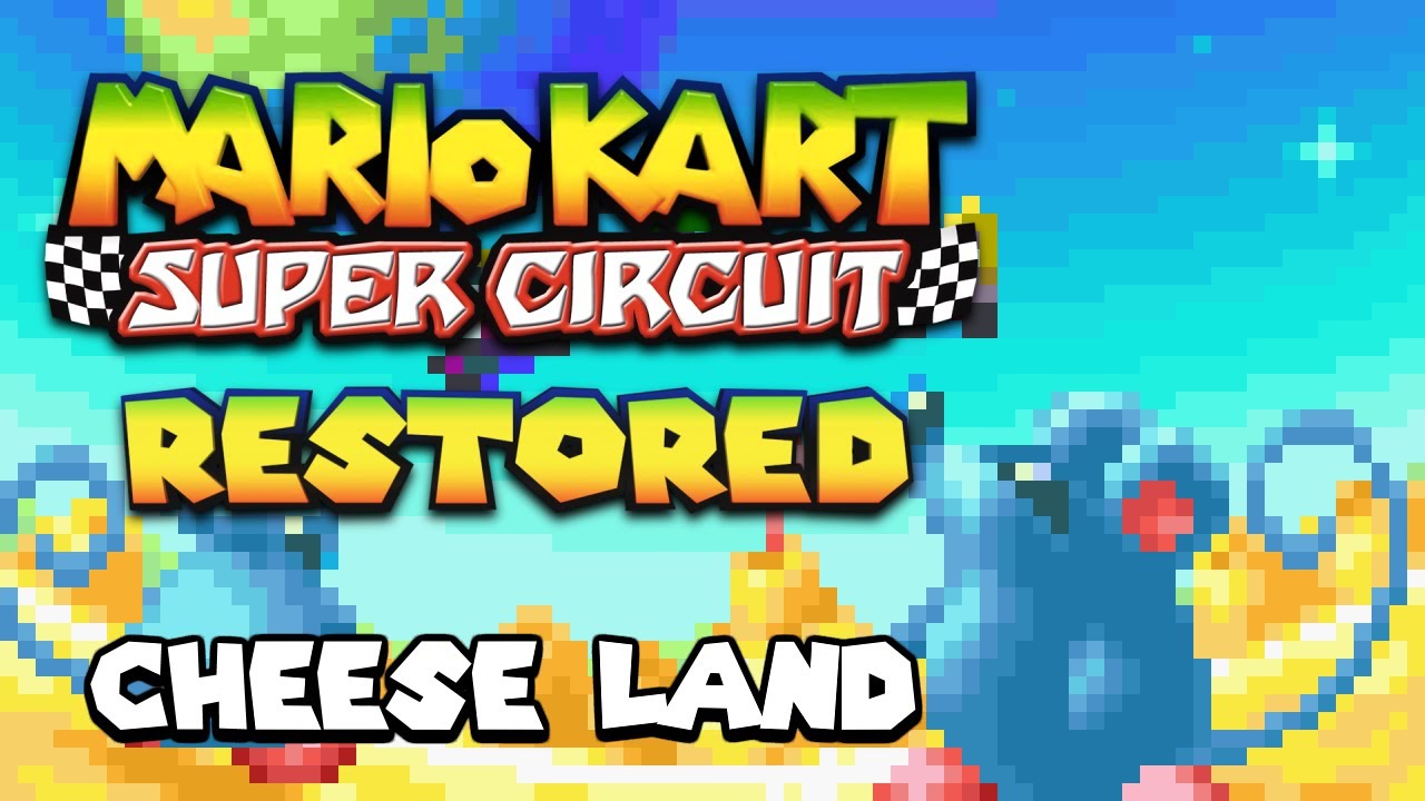 Cheese Land - Mario Kart: Super Circuit (Restored) - YouTube