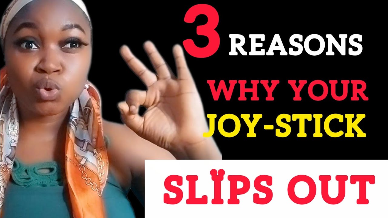 Common Reasons your Gbola Slips Out - YouTube