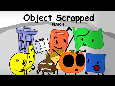 Object Scrapped - SEASON 1 (All episodes) - YouTube