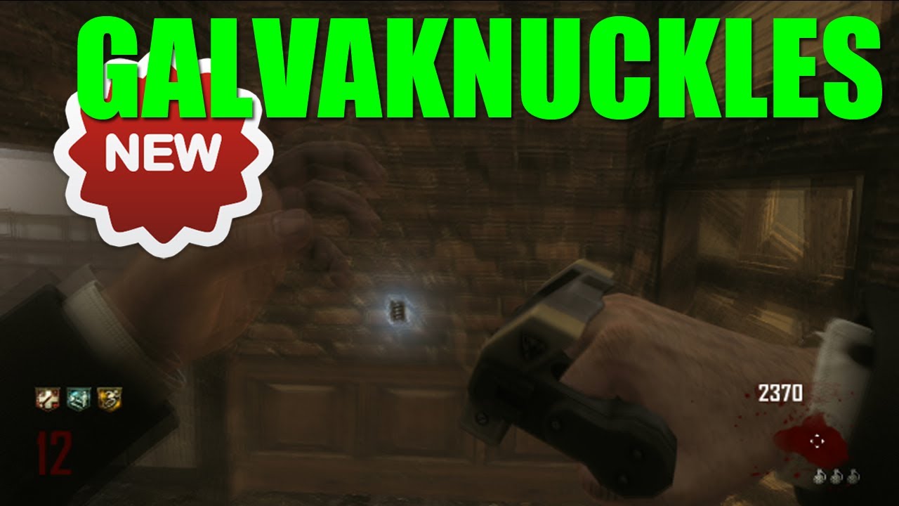 Black Ops 2 Zombies- Galvaknuckles! - YouTube