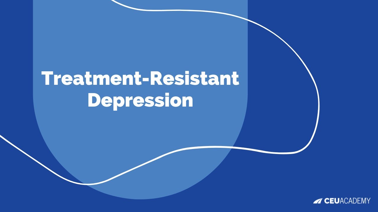 What Is Treatment-Resistant Depression? - Dr. Jim Collins - YouTube