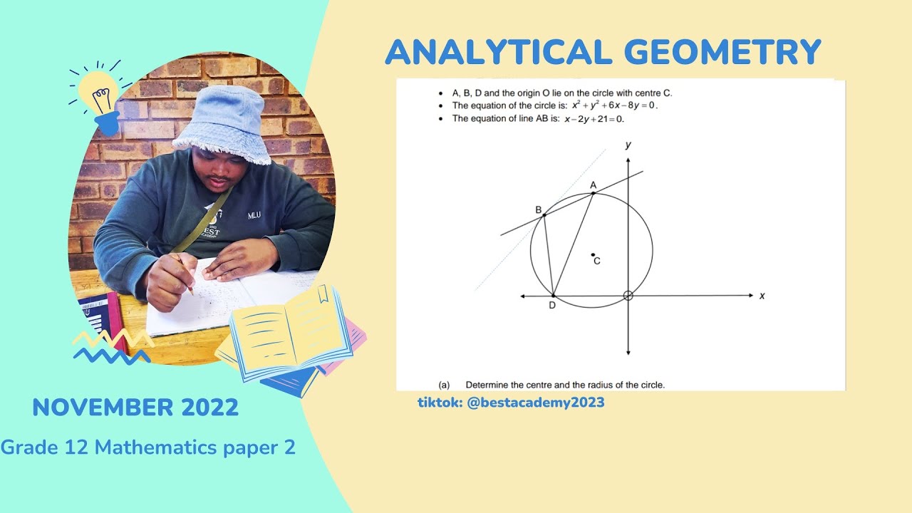 Grade 12 | IEB NOVEMBER 2022 | ANALYTICAL GEOMETRY| CIRCLES | EQUATION ...