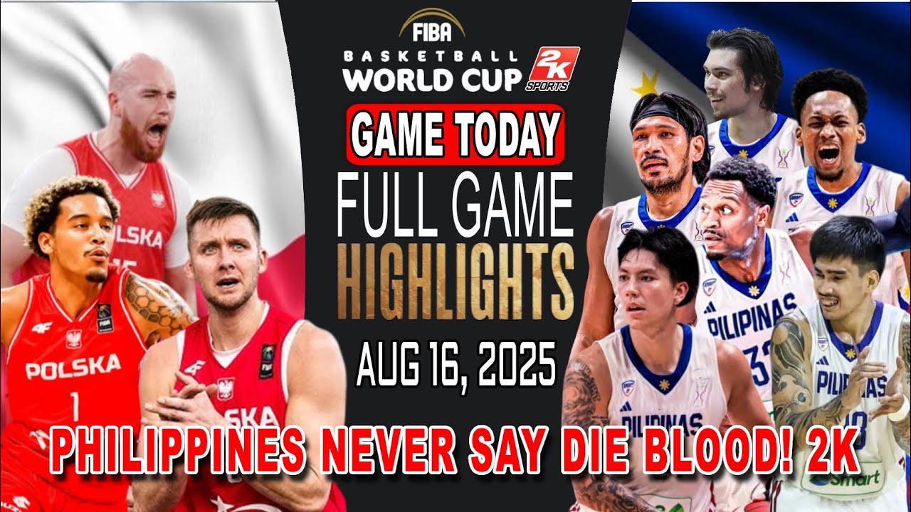 GILAS PILIPINAS vs POLAND GAME TODAY August 16, 2025 - Philippines QMB ...