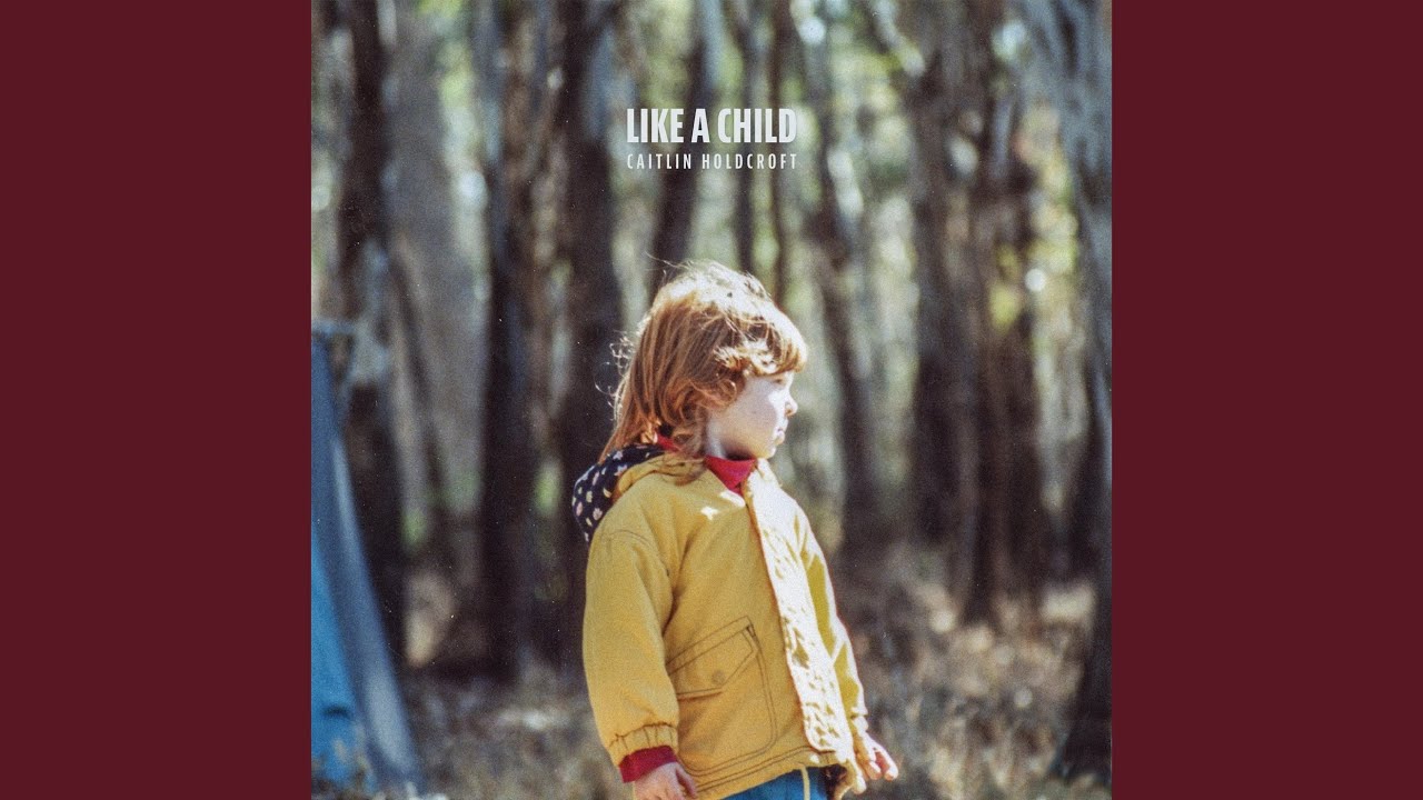 Like a Child - YouTube