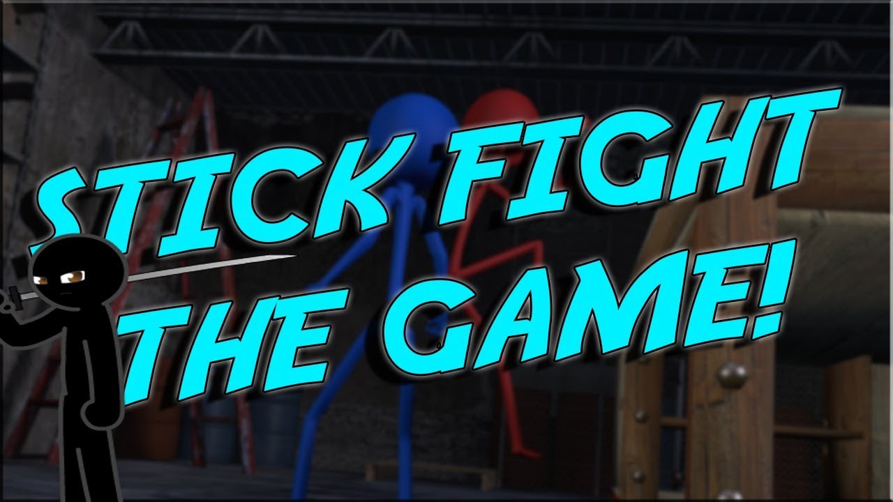 STICK FIGHT: THE GAME! (NEW STICKMAN FIGHTING ARENA) - YouTube