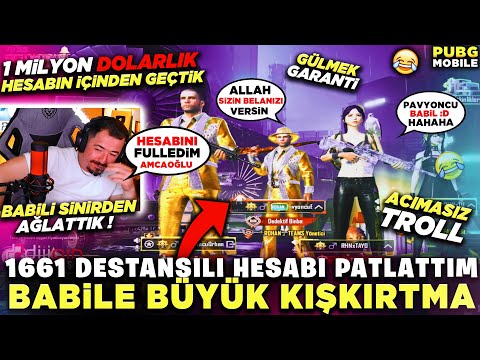 1 MİLYON DOLARLIK HESABI PATLATTIK 😃 BABİLE BÜYÜK KIŞKIRTMA - PUBG MOBİLE TROLL