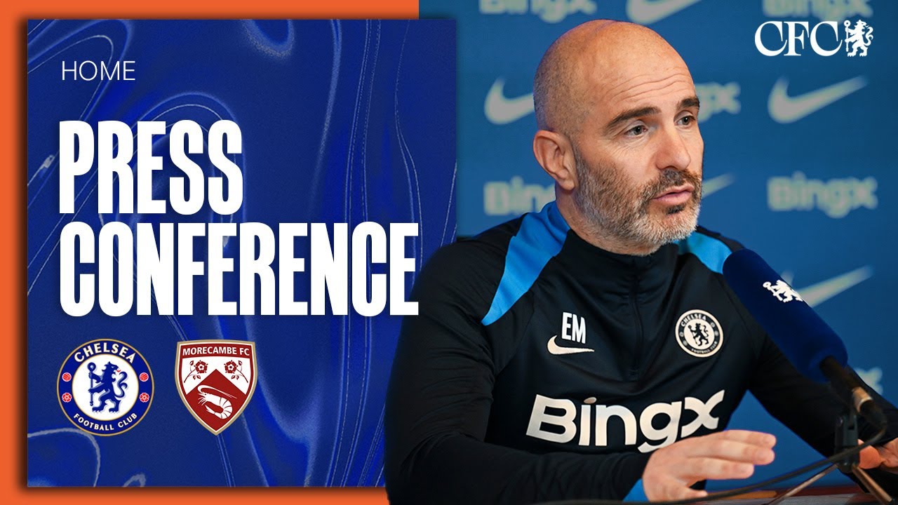 MARESCA Press Conference | Chelsea vs Morecambe | Pre-match | 10/01/25 ...