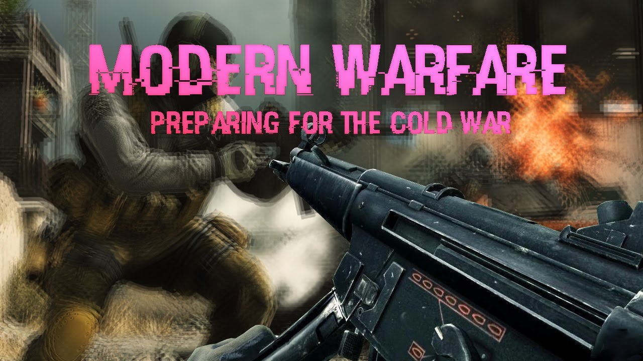 MW - Preparing For The Cold War (Just some clips) - YouTube