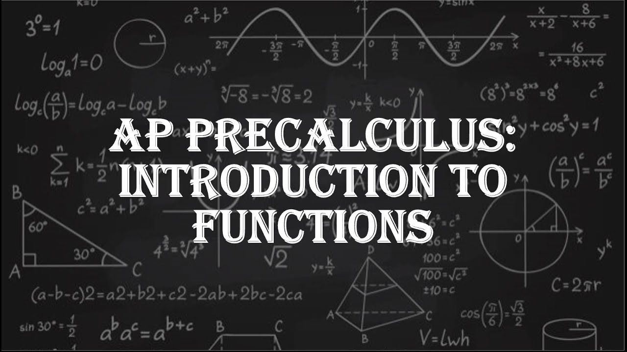 [AP Precalculus] Introduction to Functions | Pt. 1 - YouTube