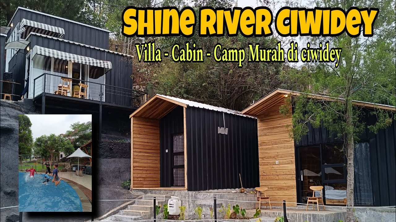 Shine River Ciwidey || Villa Keluarga, Cabin & Camp Murah Ciwidey ...