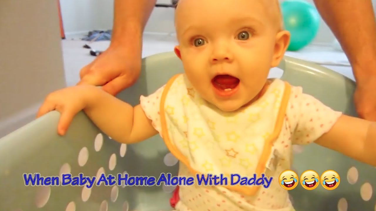 When Baby At Home Alone With Daddy | Funny Babies - YouTube