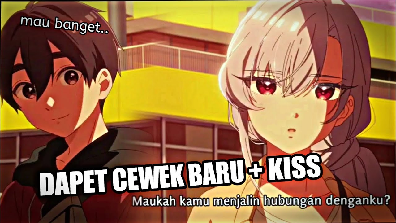 KETIKA LO DIAJAK PACARAN SAMA AYANG KE 4 LO JJ ANIME🎟️ - YouTube