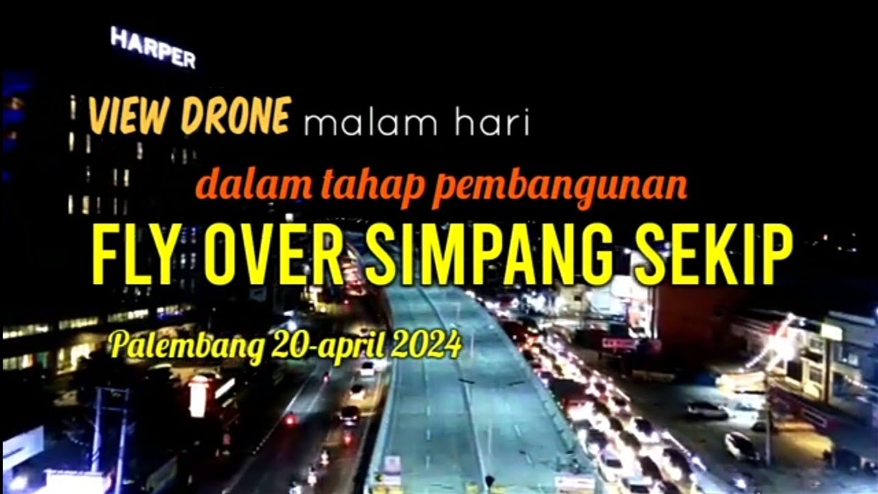 Fly Over Simpang sekip - YouTube