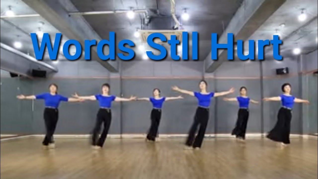 Words Still Hurt line dance (Intermediate) Demo - YouTube