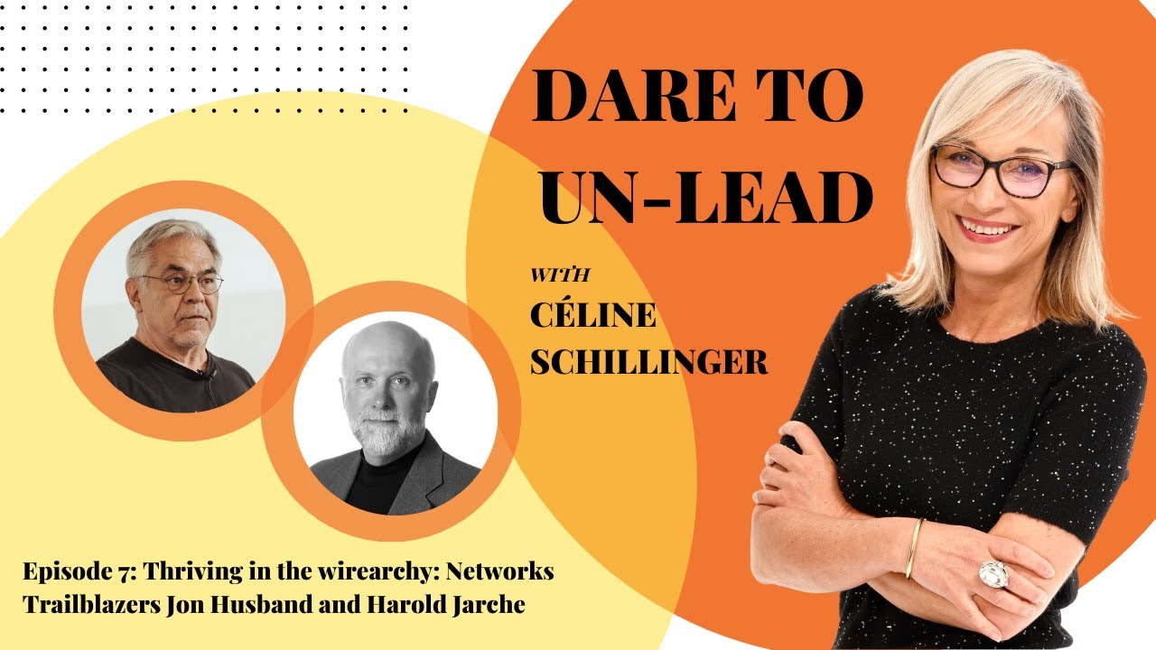 Thriving in the Wirearchy: Network Trailblazers Jon Husband & Harold Jarche - YouTube