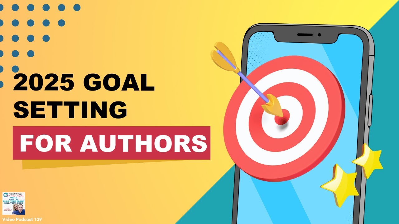 Goal Setting for Authors - YouTube