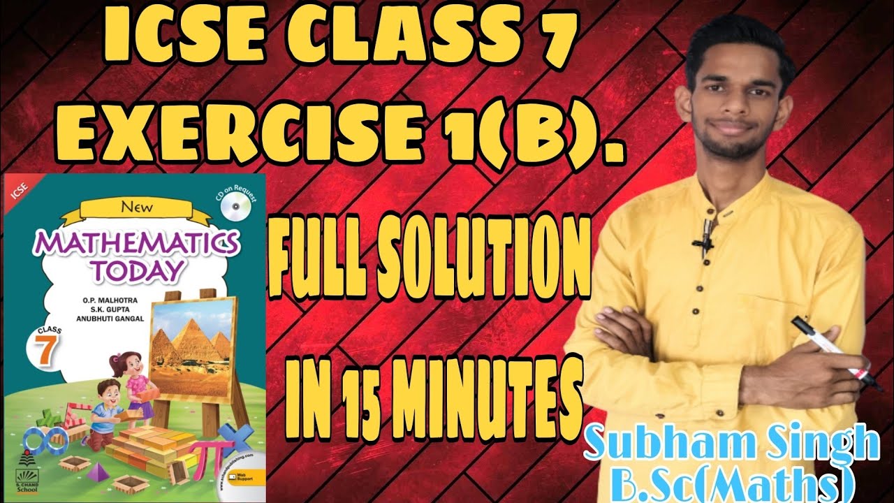ICSE mathematics today | CLASS 7 | EXERCISE 1(B) | INTERGERS |SK GUPTA ...