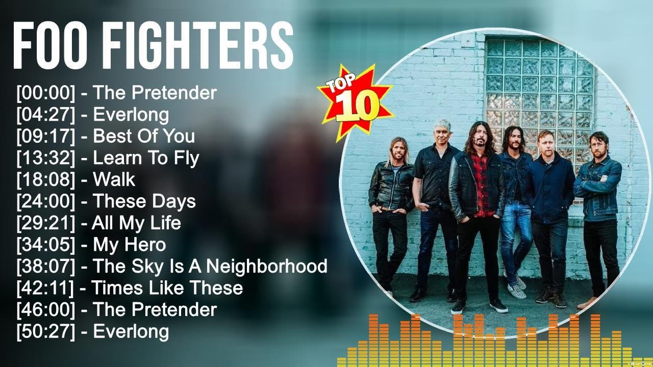 F o o F i g h t e r s Greatest Hits ~ US UK Music ~ Top 10 Hits of All ...