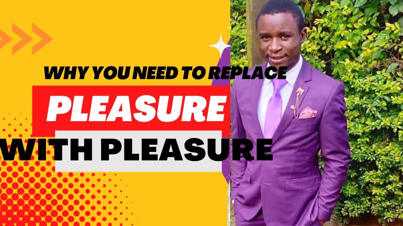 why pleasure is greater than pain?#pleasureanddesire with #IsaacAmunavi ...