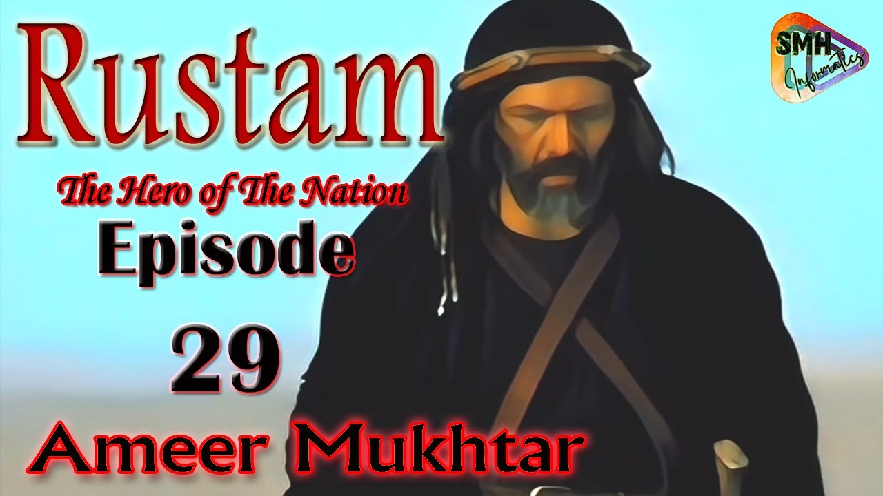 Rustam | The Hero of The Nation | Ep 29 | Ameer Mukhtar | Animation ...