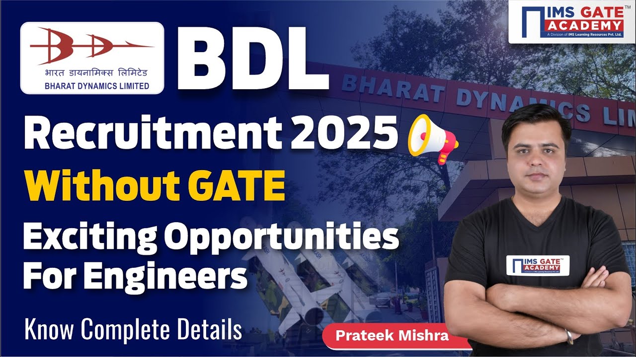 BDL Recruitment 2025 Without GATE | Prateek Mishra - YouTube
