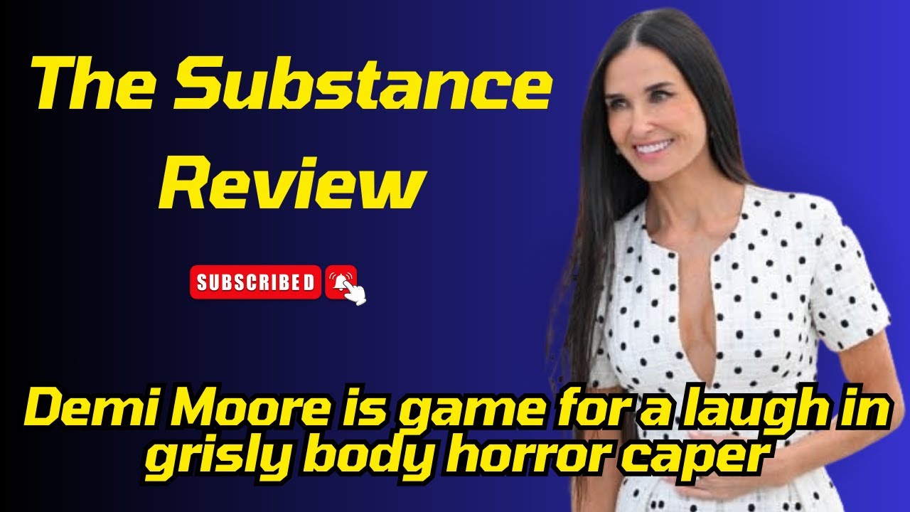 The Substance review – Demi Moore is game for a laugh in grisly body ...