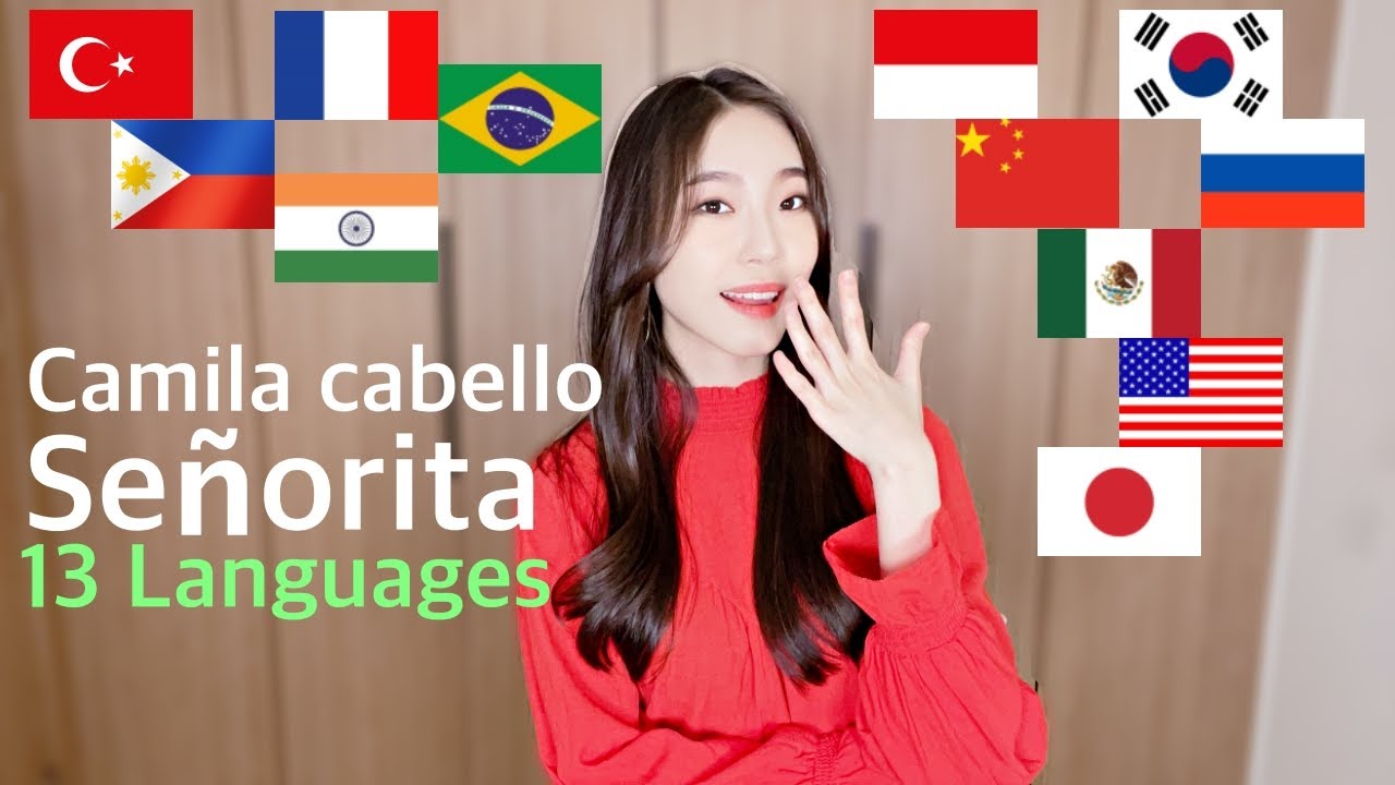 Señorita - 1 GIRL 13 different Languages Multi-Language (cover by MiRae ...